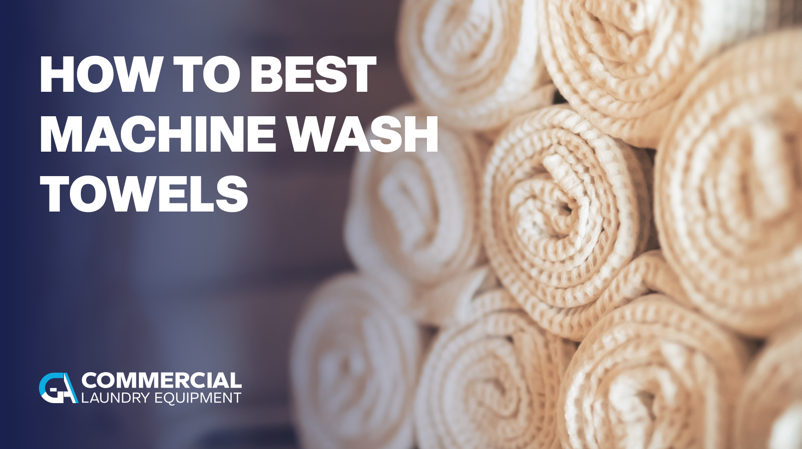 How to get fluffy towels. What am I doing wrong? | GA Commercial