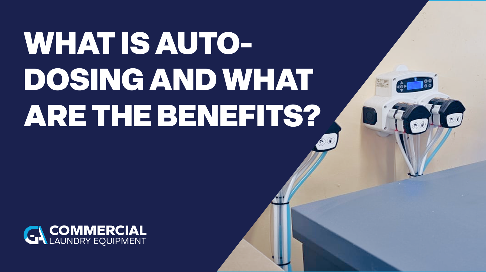What Is Auto-Dosing And What Are The Benefits? – GA Commercial